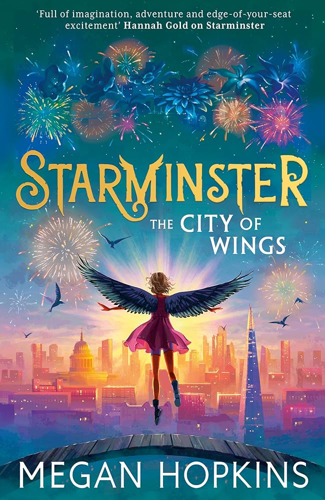The magical cover of Starminster: The City of Wings – Megan Hopkins